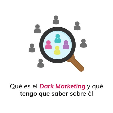 Qué es el Dark marketing y qué tengo que saber sobre él - Idearium®