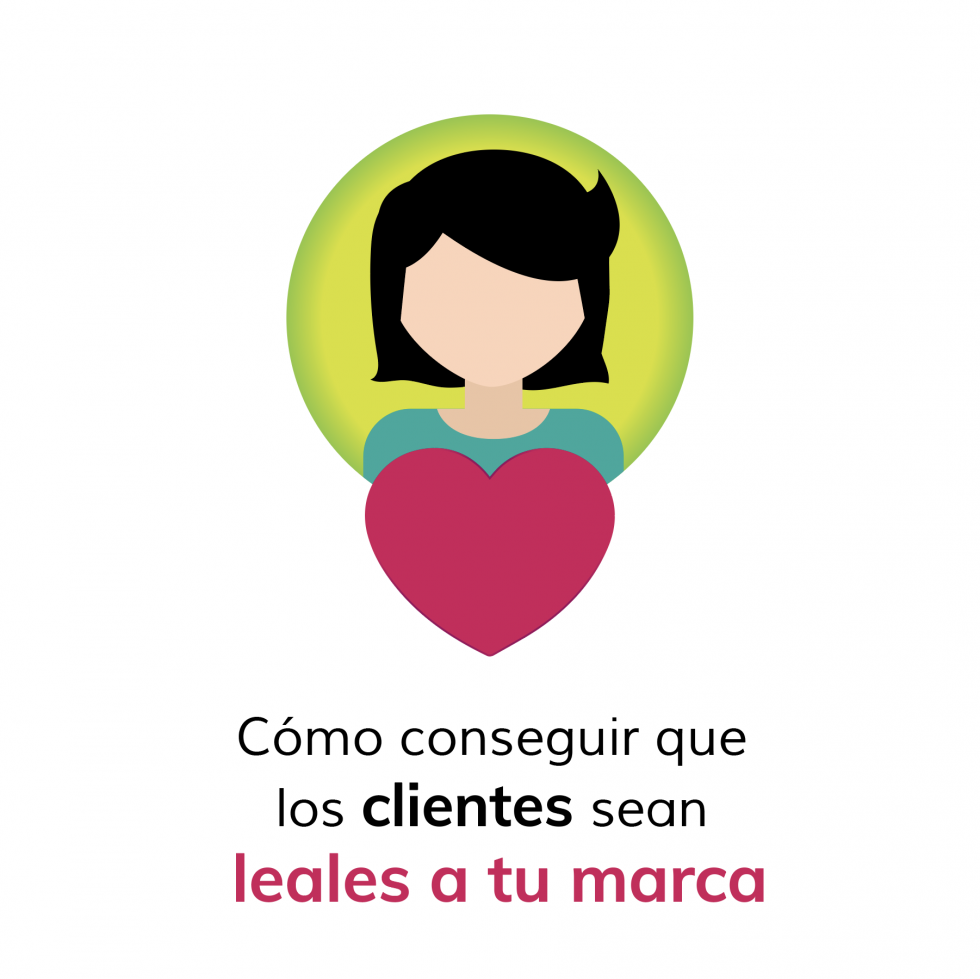 Cómo conseguir clientes leales para tu marca - Idearium®