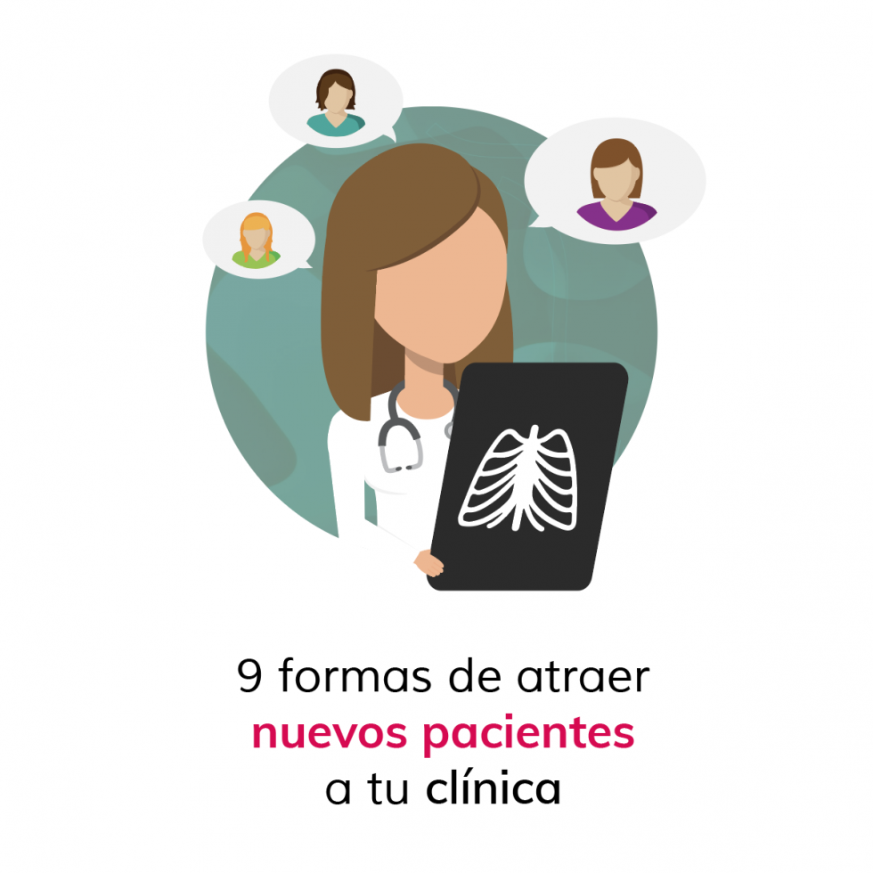 9 formas de atraer nuevos pacientes a tu clínica